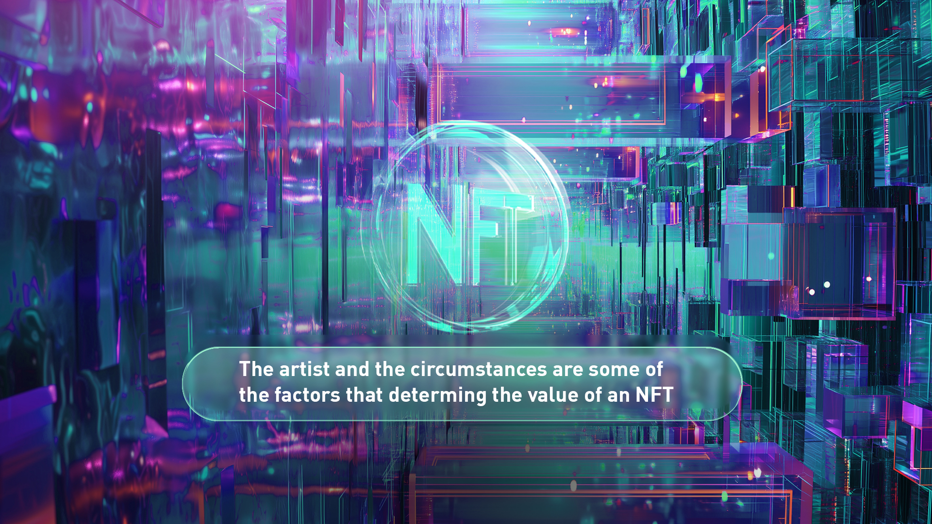 The NFT Worth Equation: What Makes an NFT Valuable?